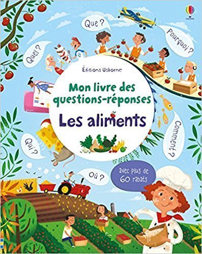 Les aliments Mon livre des questions-réponses - Cubes & Petits pois